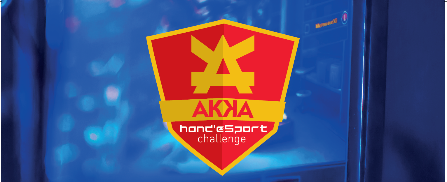 AKKA Hand’Esport Challenge - Sensibiliser & recruter avec du gaming 100 ...